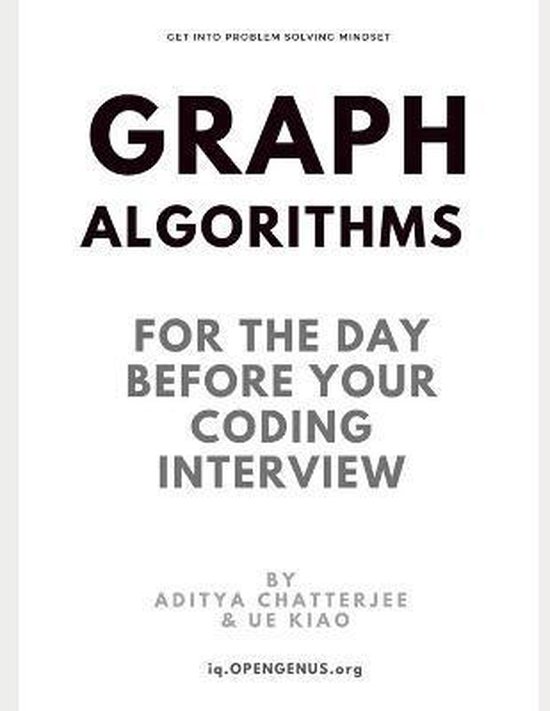 Day Before Coding Interview Graph Algorithms For The Day Before Your 2455