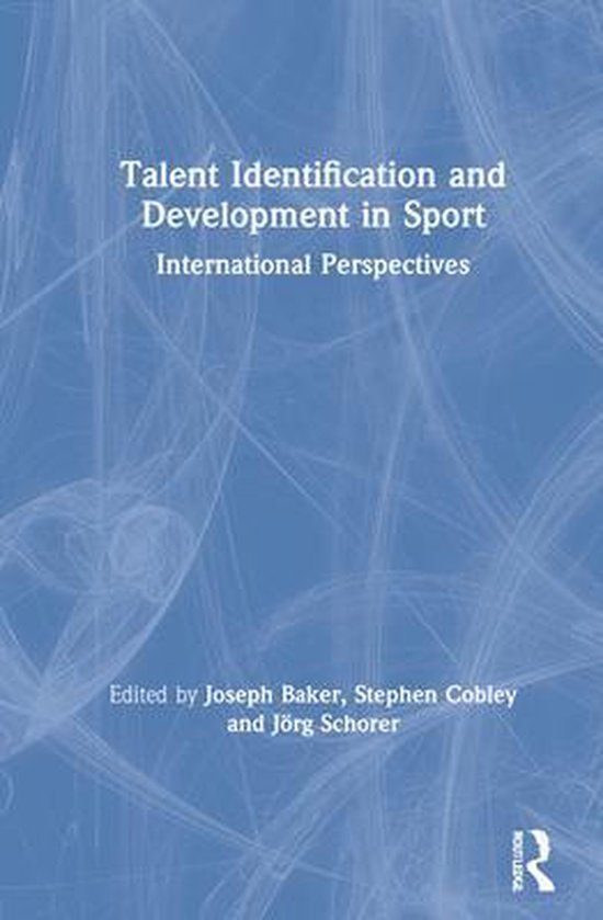 Talent Identification and Development in Sport | 9780367469290 | Boeken ...