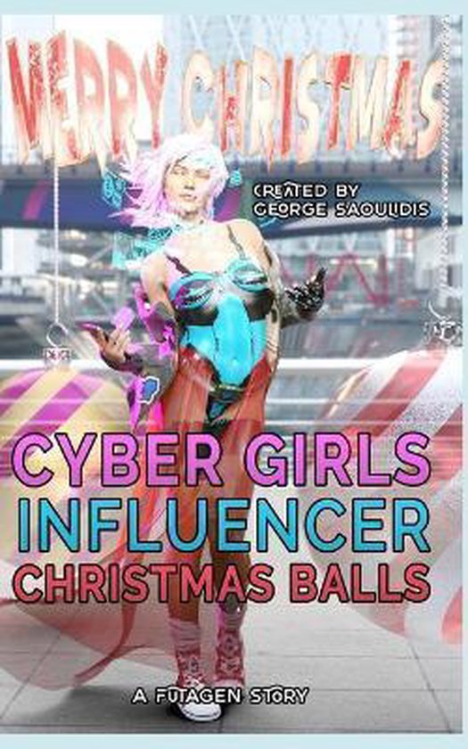Influencer- Cyber Girls, George Saoulidis | 9798665687148 | Boeken | bol