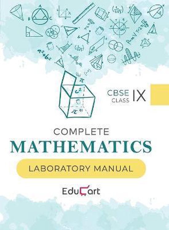 Complete Mathematics Laboratory Manual CBSE For Class 9 | 9789387806641 ...