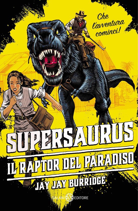 Supersaurus (ebook), Jay Jay Burridge | 9788893818117 | Boeken | bol.com