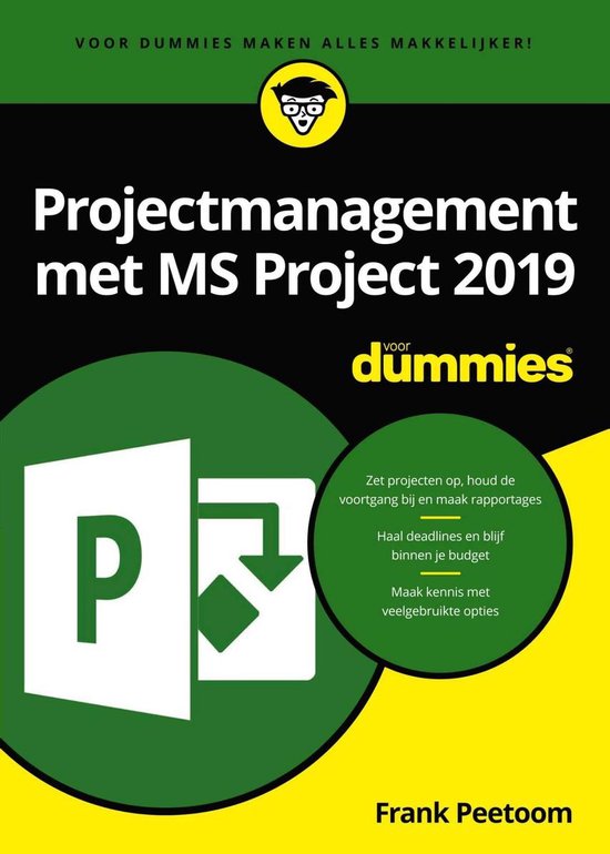 Projectmanagement met MS Project 2019 voor Dummies (ebook), Frank ...
