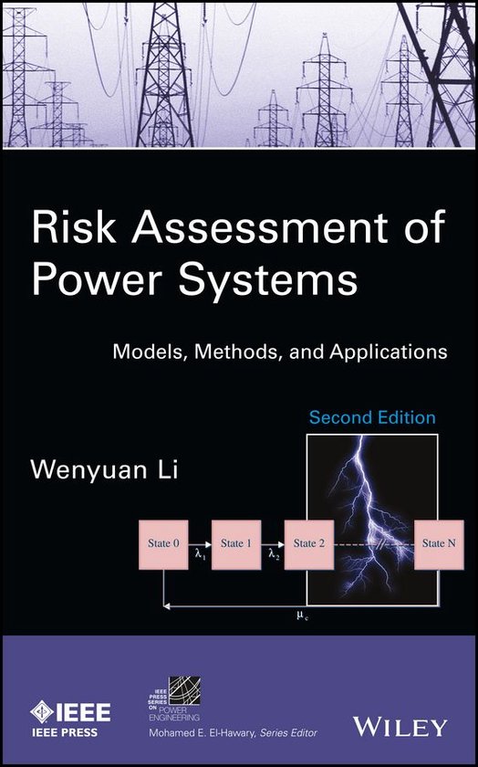 IEEE Press Series on Power and Energy Systems - Risk Assessment of ...