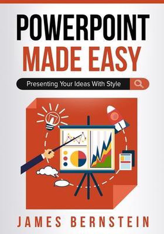 Productivity Apps Made Easy- PowerPoint Made Easy, James Bernstein ... Productivity Apps Made Easy- PowerPoint Made Easy, James Bernstein ...