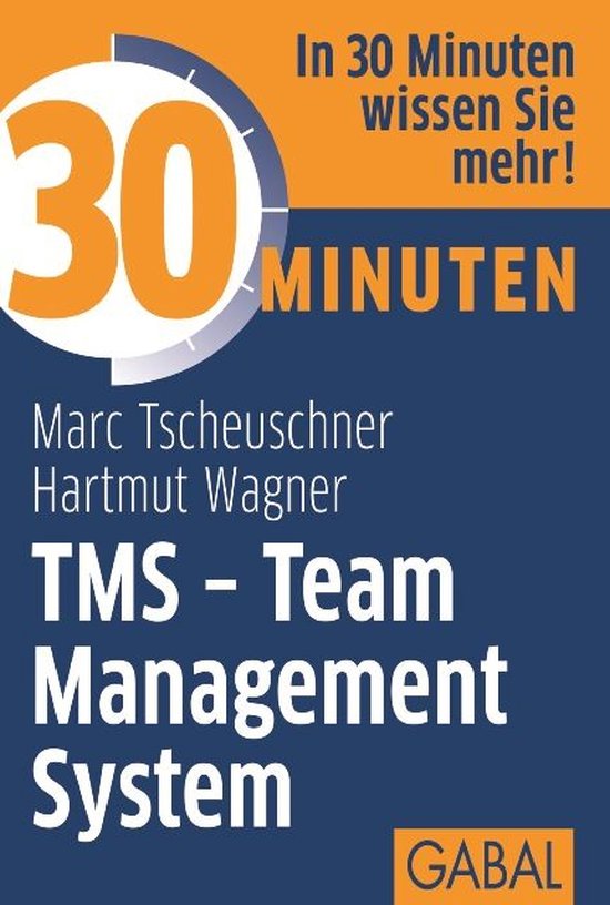 30 Minuten TMS - Team Management System (ebook), Marc Tscheuschner ...