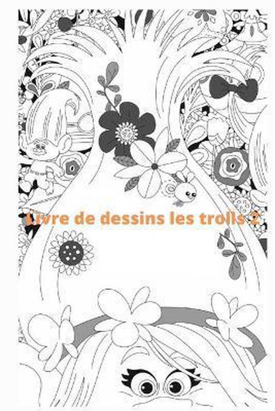 Livre de dessins les trolls 2 | 9798675945719 | Lily Vdk | Boeken | bol.com