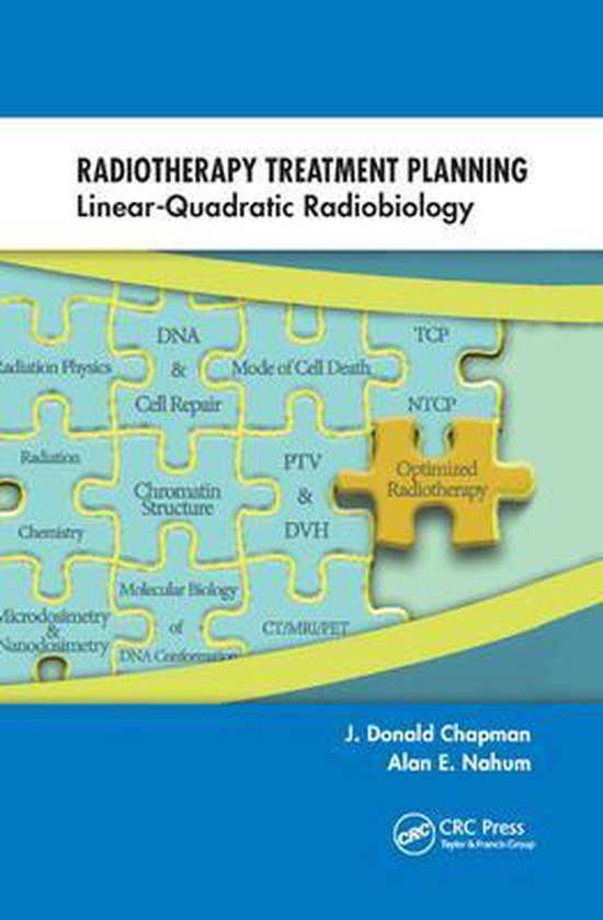 Radiotherapy Treatment Planning | 9780367866433 | J. Donald Chapman ...