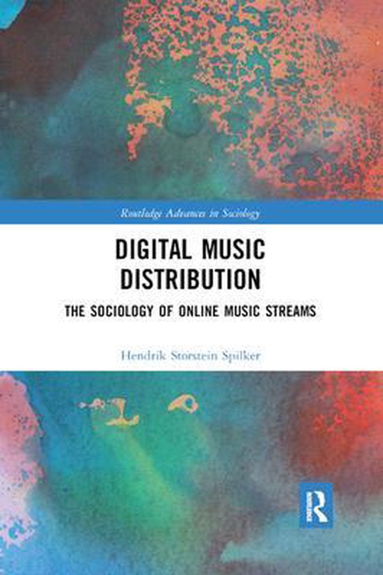 Digital Music Distribution, Hendrik Storstein Spilker | 9780367877521 ...
