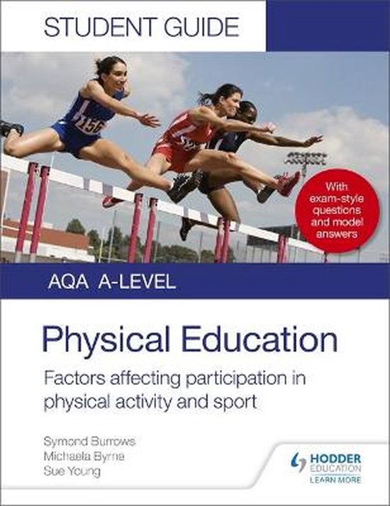 AQA A Level Physical Education Student Guide 1 Factors affecting ...