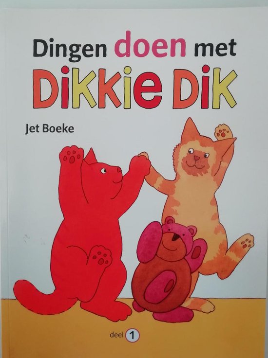 Dingen doen met Dikkie DIk = DOE BOEK | 9789086510146 | Boeke, J ...