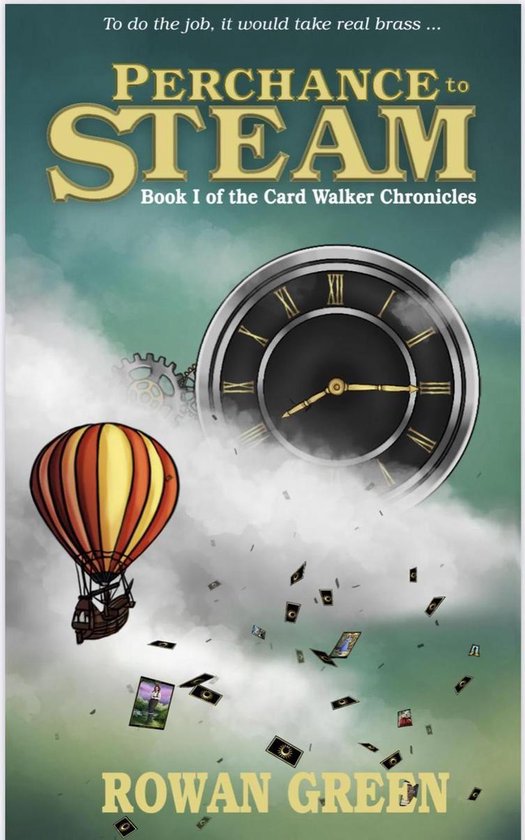 Card Walker Chronicles 1 - Perchance to Steam (ebook), Rowan Green ...