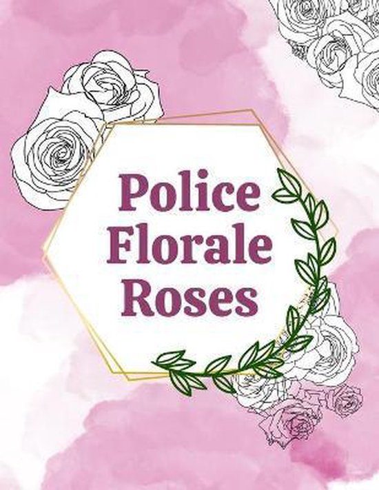 Police florale roses, Nick Snels | 9798666824269 | Boeken | bol.com