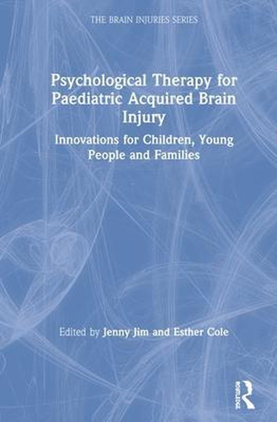 Psychological Therapy for Paediatric Acquired Brain Injury ...