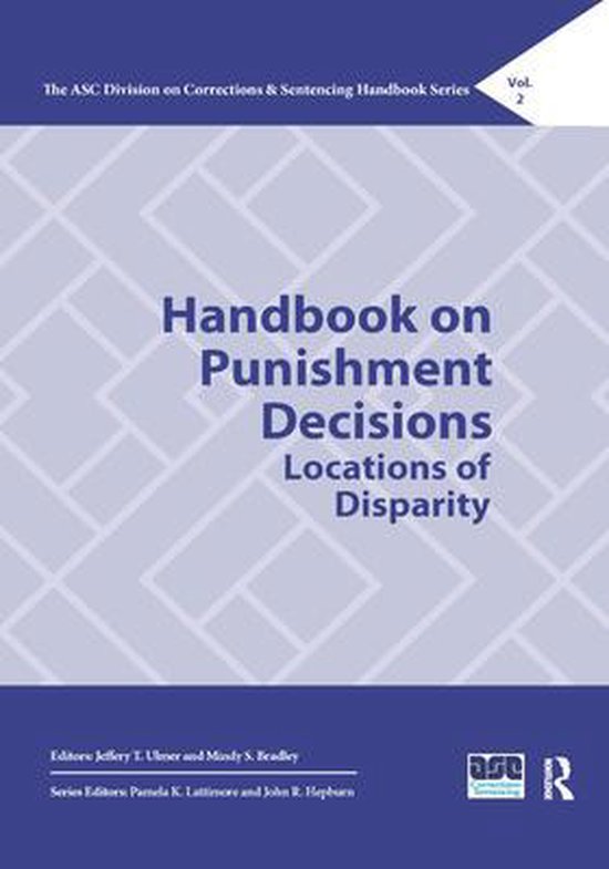 The ASC Division on Corrections & Sentencing Handbook Series- Handbook ...