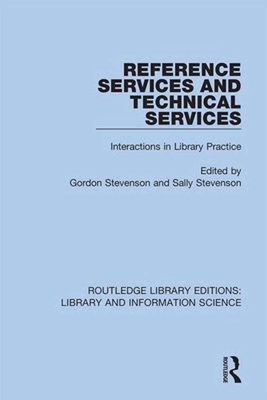 Routledge Library Editions: Library and Information Science- Reference Services and... | bol.com