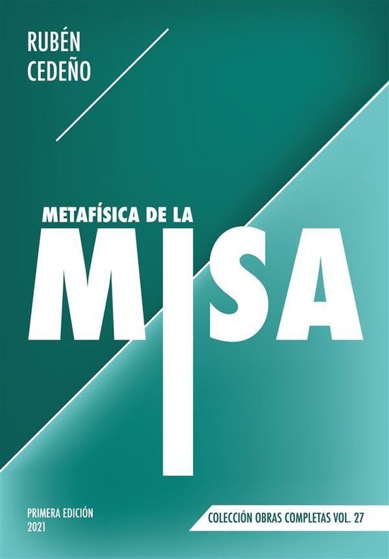 Colección Metafísica Obras Completas - Metafísica de la Misa (ebook), Fernando... | bol