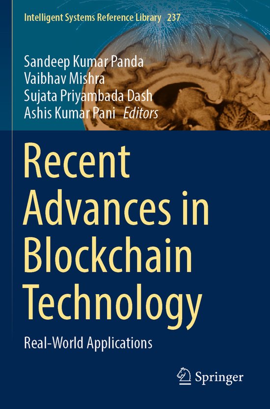 Intelligent Systems Reference Library- Recent Advances in Blockchain Technology |... | bol