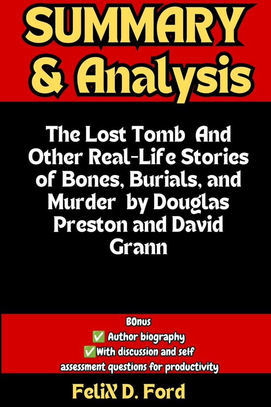 In a nutshell series - Summary and analysis of The Lost Tomb: And Other ...
