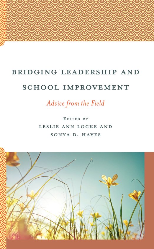 Bridging Theory and Practice- Bridging Leadership and School Improvement |... | bol