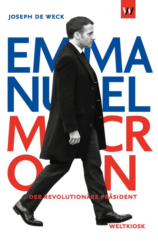 Emmanuel Macron (ebook), Joseph de Weck | 9783942377225 | Boeken | bol