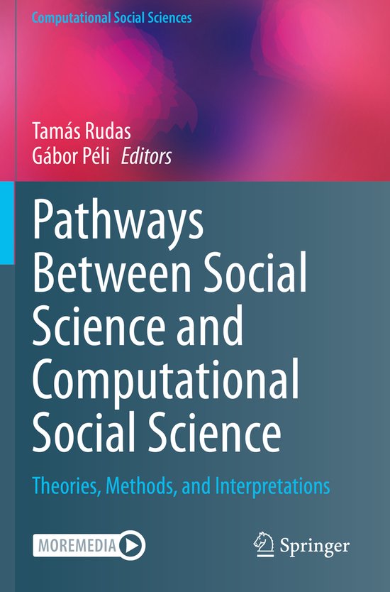 Pathways Between Social Science and Computational Social Science ...