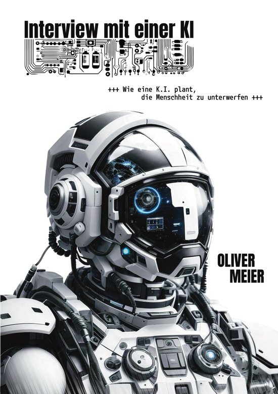 Interview mit einer KI (ebook), Oliver Meier | 9783758397493 | Boeken | bol