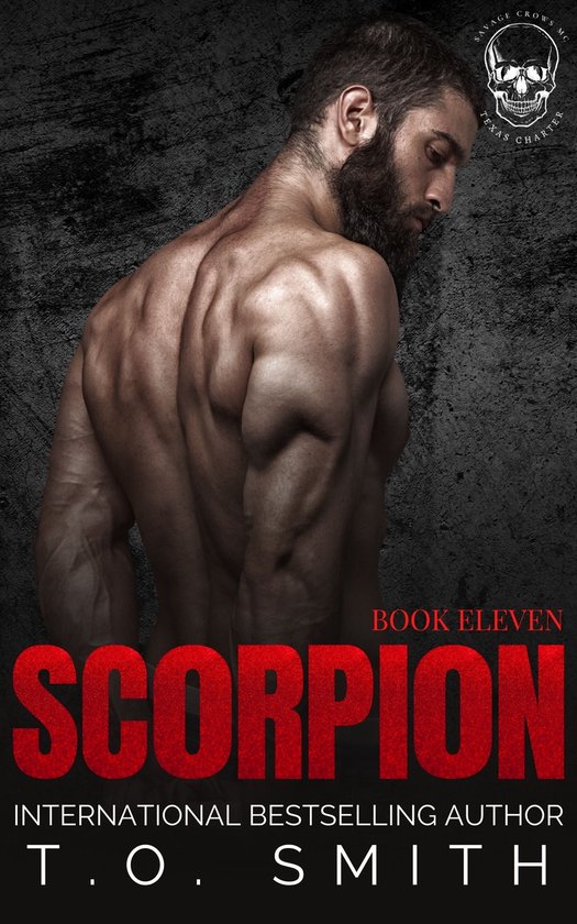 Savage Crows MC Texas Charter 11 - Scorpion (ebook), T.O. Smith ...