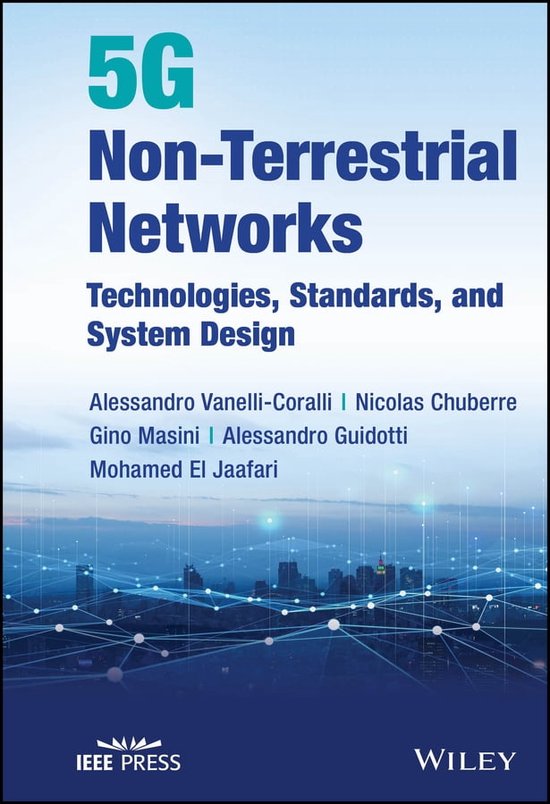5G Non-Terrestrial Networks (ebook), Alessandro Vanelli-coralli | 9781119891178 | Boeken | bol