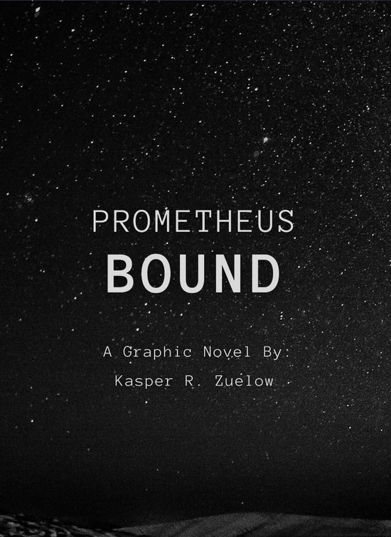 Prometheus Bound (ebook), Zuelow | 9798224183944 | Boeken | bol