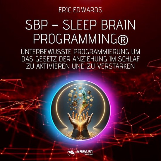 SBP Sleep Brain Programming®, Erik Weiss | 9788827415306 | Boeken | bol