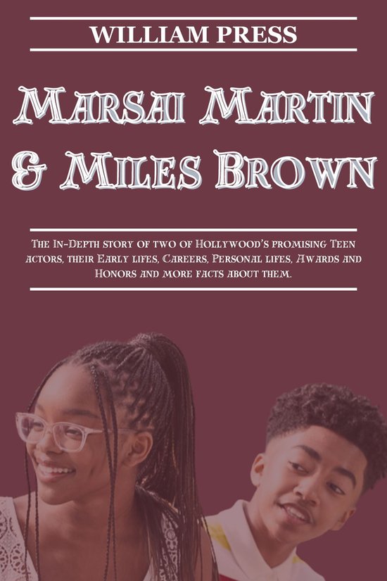 Marsai Martin & Miles Brown (ebook), William Press | 1230007450235 ...