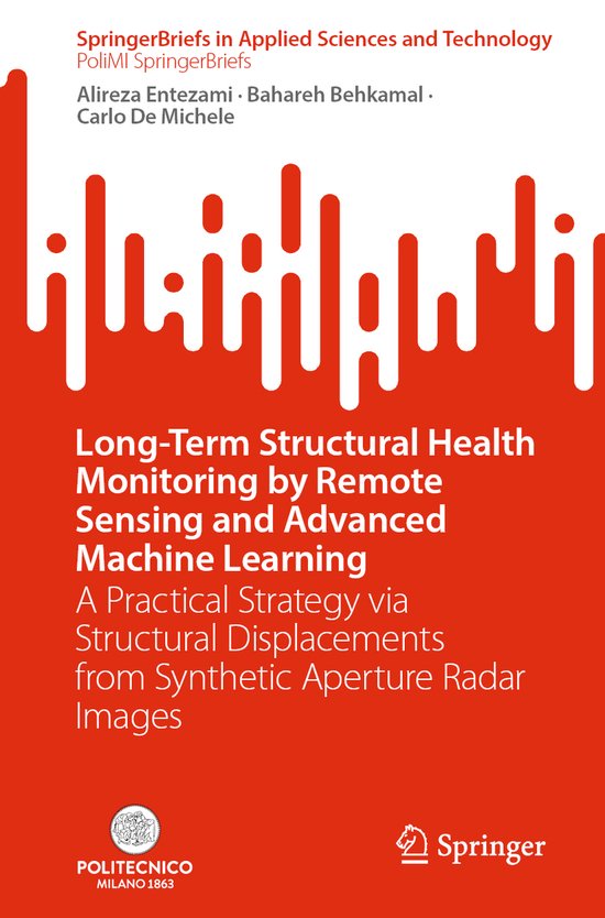 Long-Term Structural Health Monitoring by Remote Sensing and Advanced Machine... | bol