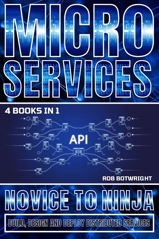 Microservices (ebook), Rob Botwright | 9781839387005 | Boeken | bol