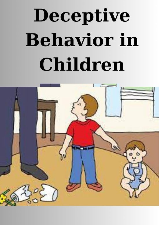 Deceptive Behavior in Child (ebook), Johan van Wyk | 9798224518807 ...