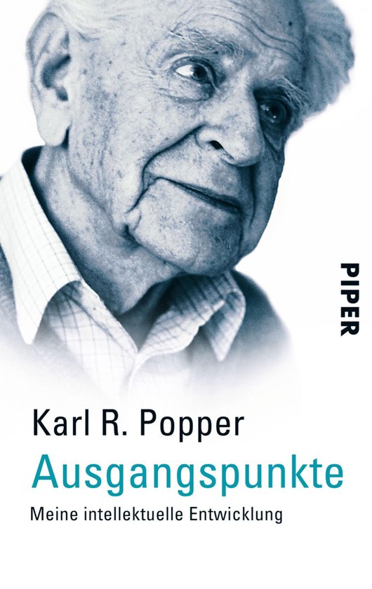 Ausgangspunkte (ebook), Karl R. Popper | 9783492970662 | Boeken | bol