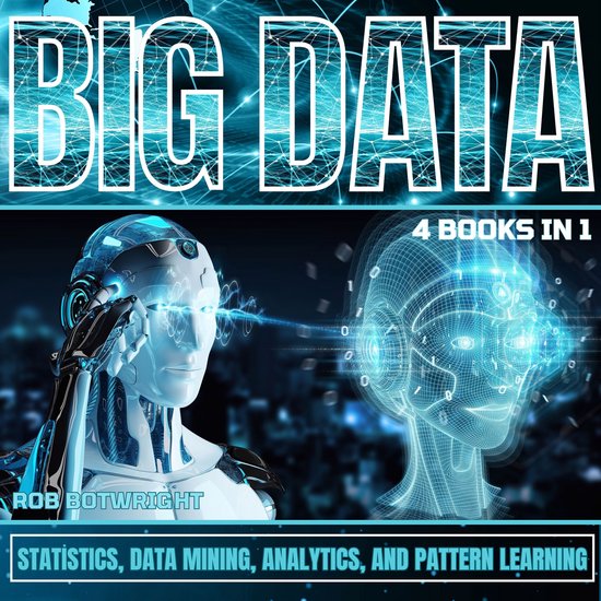 Big Data, Rob Botwright | 9781839386848 | Boeken | bol