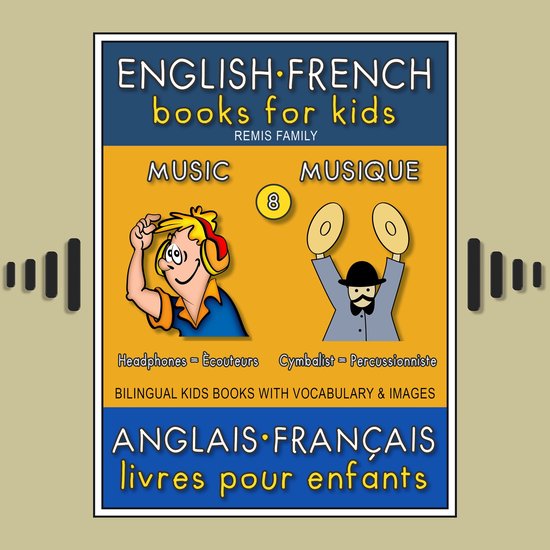 8 - Music | Musique - English French Books for Kids (Anglais Français ...