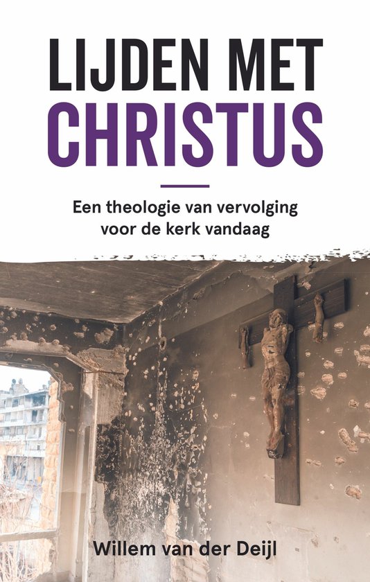 Lijden met Christus, Willem Van der Deijl | 9789058042125 | Boeken | bol