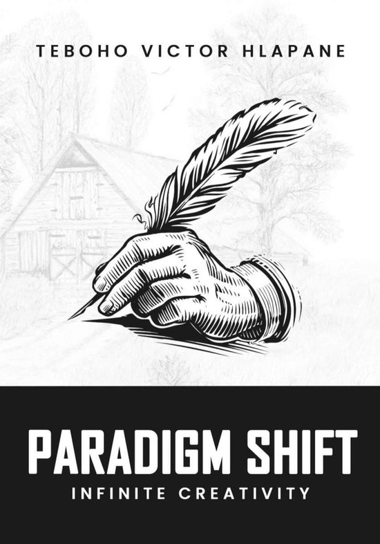 Paradigm Shift (ebook), Teboho V. Hlapane | 9798224546688 | Boeken | bol