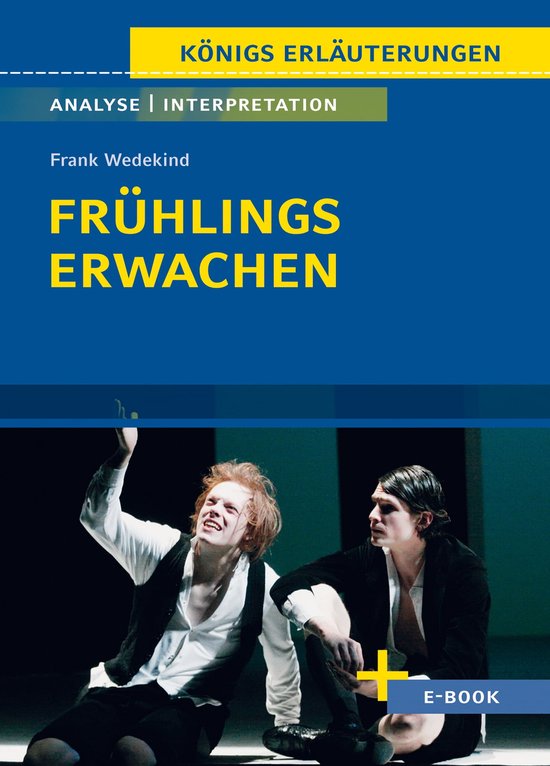 Königs Erläuterungen 406 - Frühlings Erwachen von Frank Wedekind ...