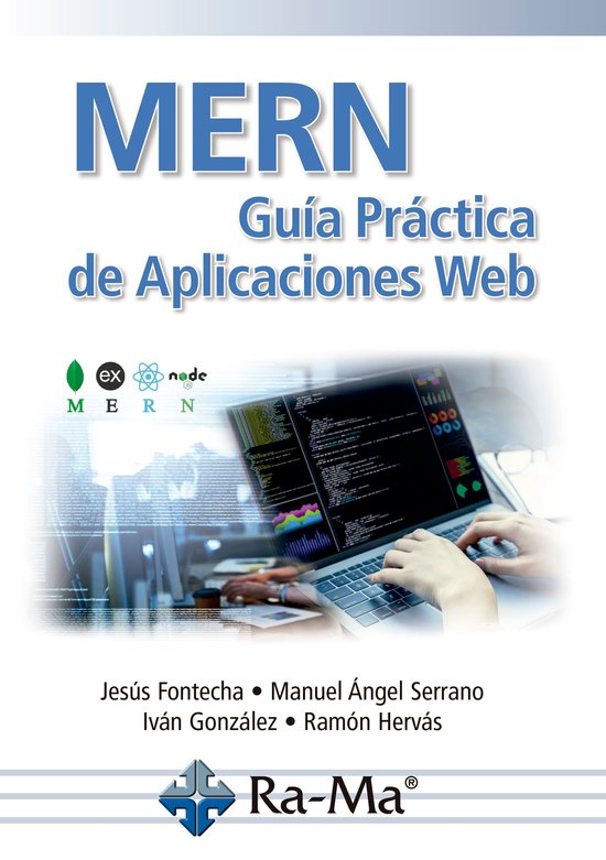 MERN. Guía Práctica de Aplicaciones Web (ebook), Jesus Fontecha Diezma | 9788418551215... | bol