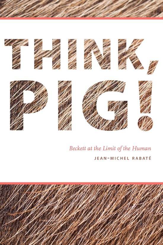 Think, Pig! | 9780823270866 | Jean-Michel Rabatae | Boeken | bol
