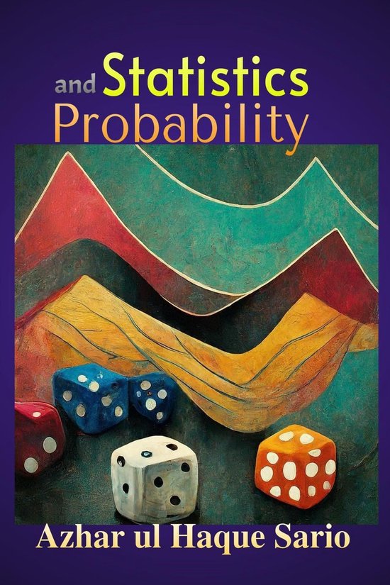 Statistics and Probability (ebook), Azhar ul Haque Sario ...
