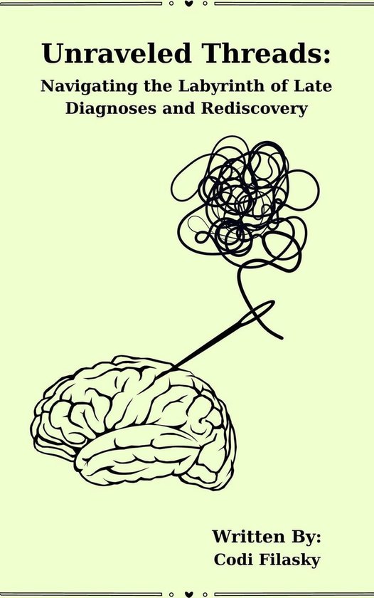 Unraveled Threads: Navigating the Labyrinth of Late Diagnoses and ...
