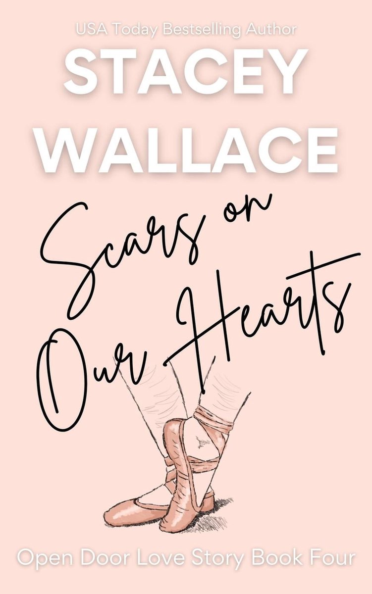 Open Door Love Story 4 - Scars on Our Hearts (ebook), Stacey Wallace ...