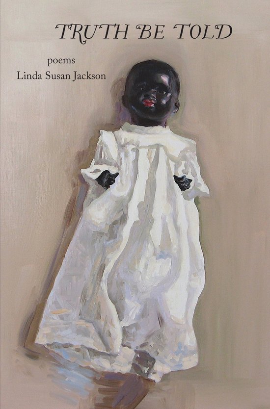 Truth Be Told (ebook), Linda Susan Jackson | 9781954245976 | Boeken | bol
