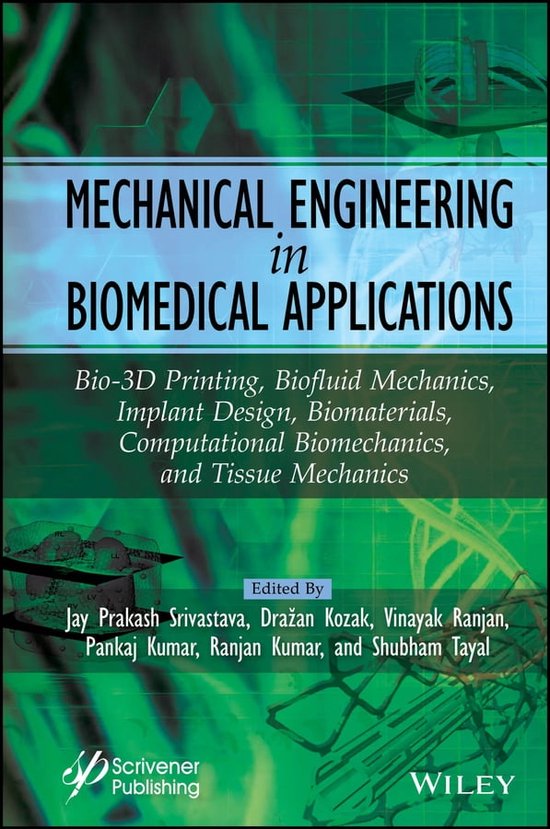 Mechanical Engineering in Biomedical Application (ebook) | 9781394175086 | Boeken | bol