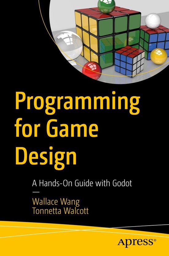 Programming for Game Design (ebook), Wallace Wang | 9798868801907 | Boeken | bol