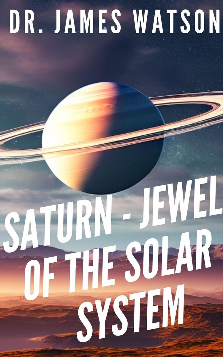 Solar System and Space Encyclopedia 2 - Saturn - Jewel of the Solar ...