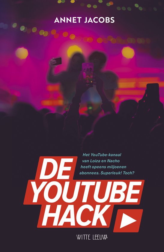 De YouTube Hack, Annet Jacobs | 9789493354555 | Boeken | bol